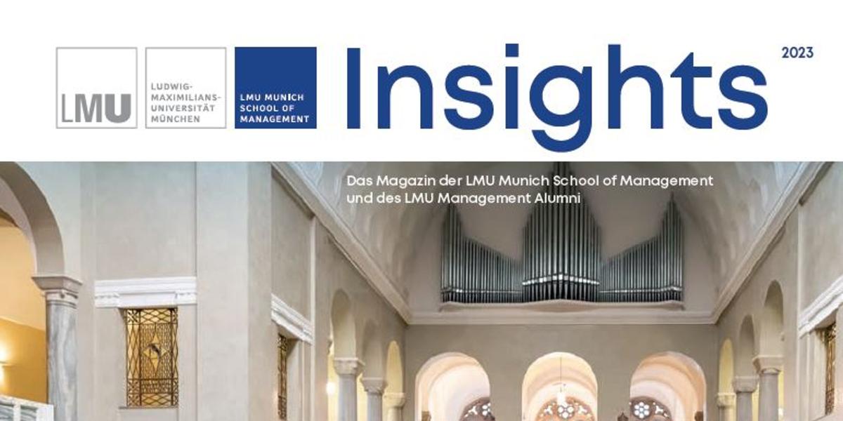 Insights - das Fakultätsmagazin - LMU Munich School of Management - LMU ...