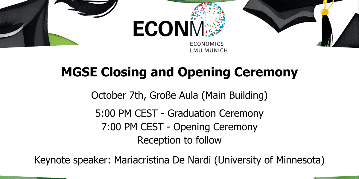 MGSE Closing and Opening Ceremony - Volkswirtschaftliche Fakultät